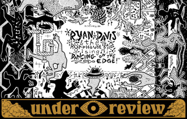 Ryan Davis and the Roadhouse Band – Raven Sings The Blues